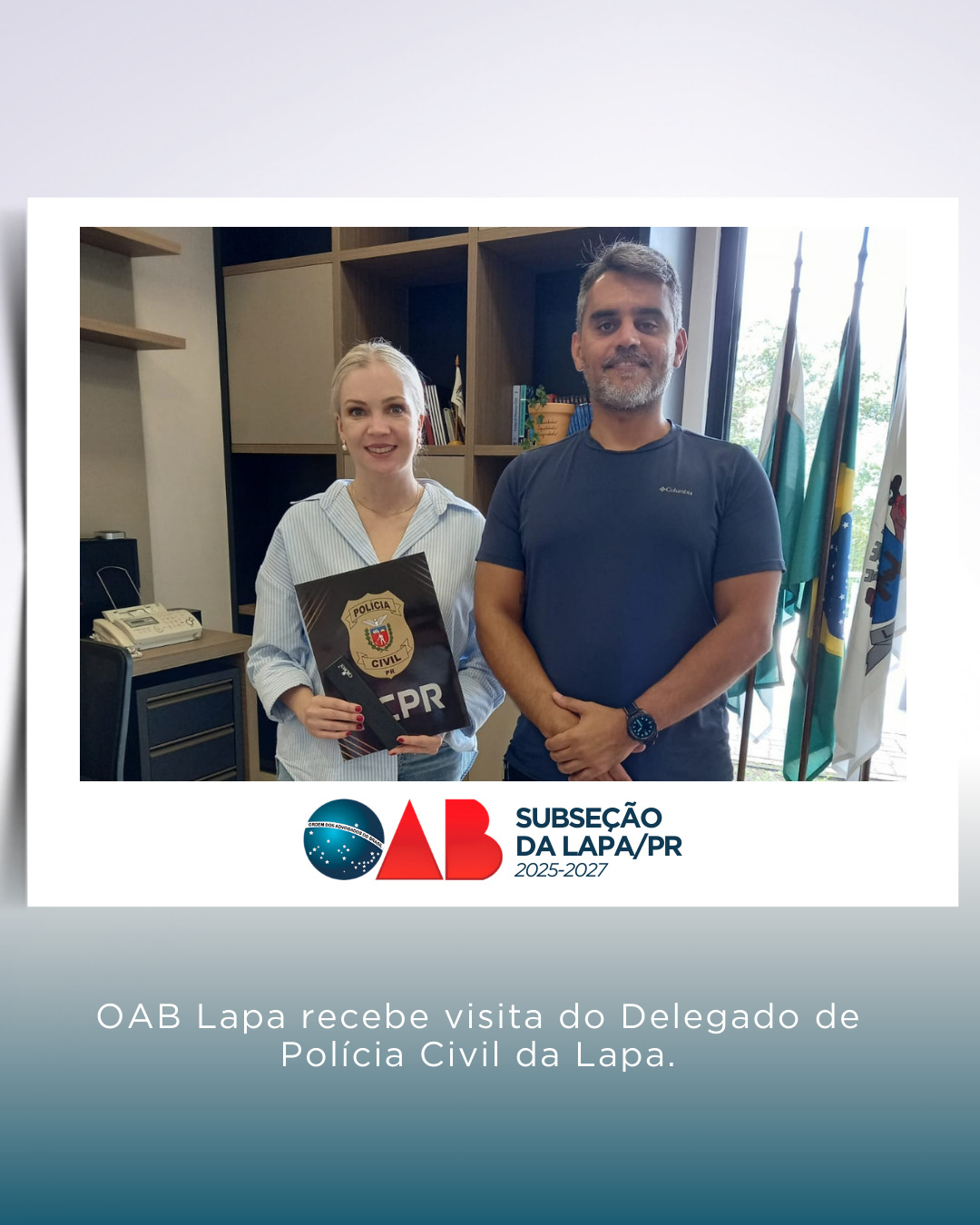 OAB Lapa recebe visita do Delegado de Polícia Civil da Lapa. - OAB Lapa