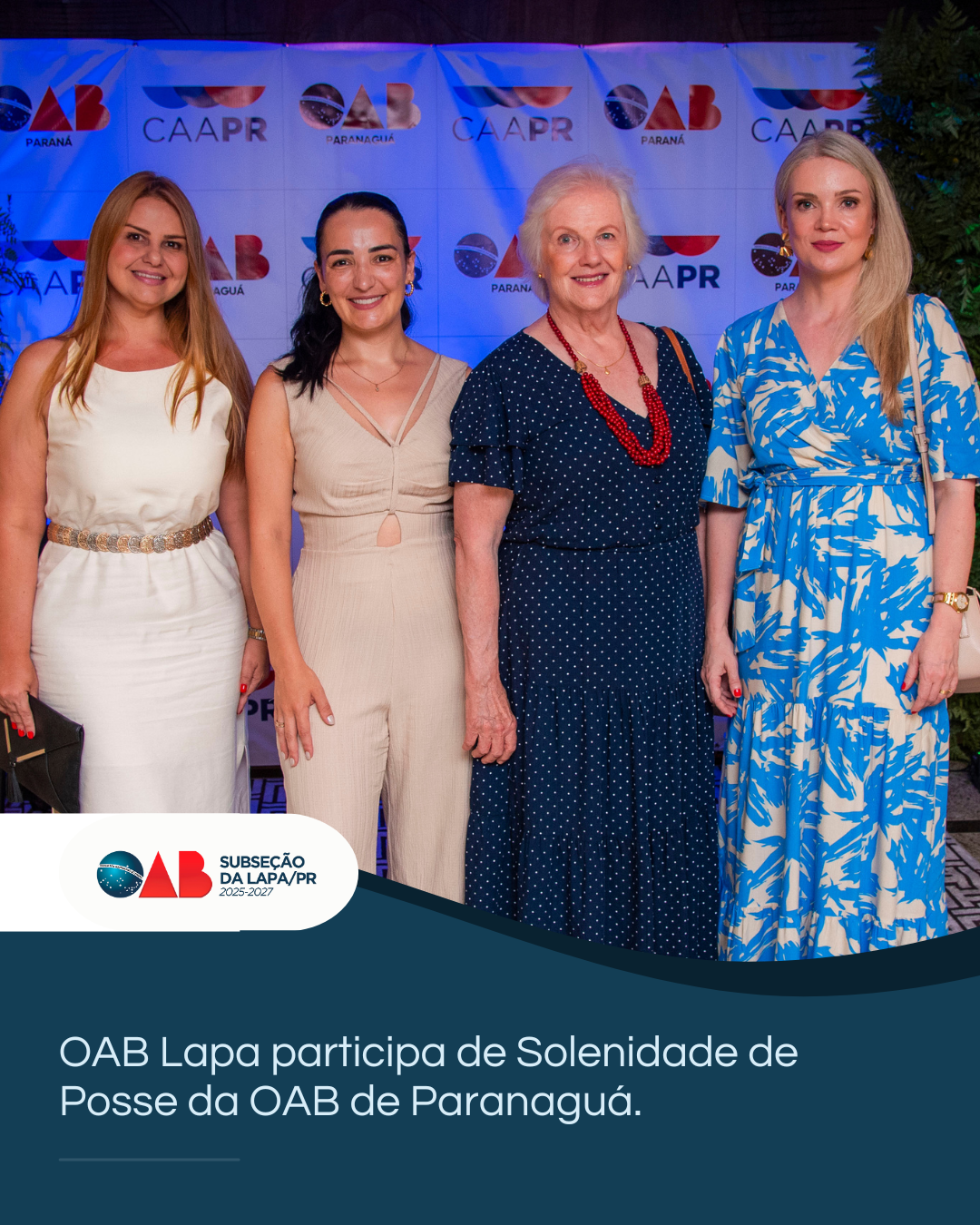 OAB Lapa participa de Solenidade de Posse da OAB de Paranaguá - OAB Lapa